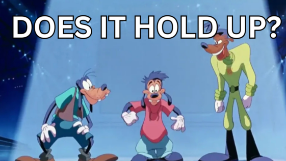 Does “A Goofy Movie” Hold Up 30 Years Later? – Dork Daily